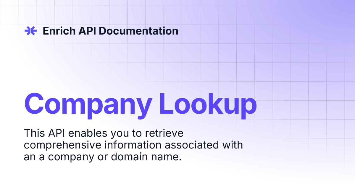 Company Lookup | Enrich API Documentation
